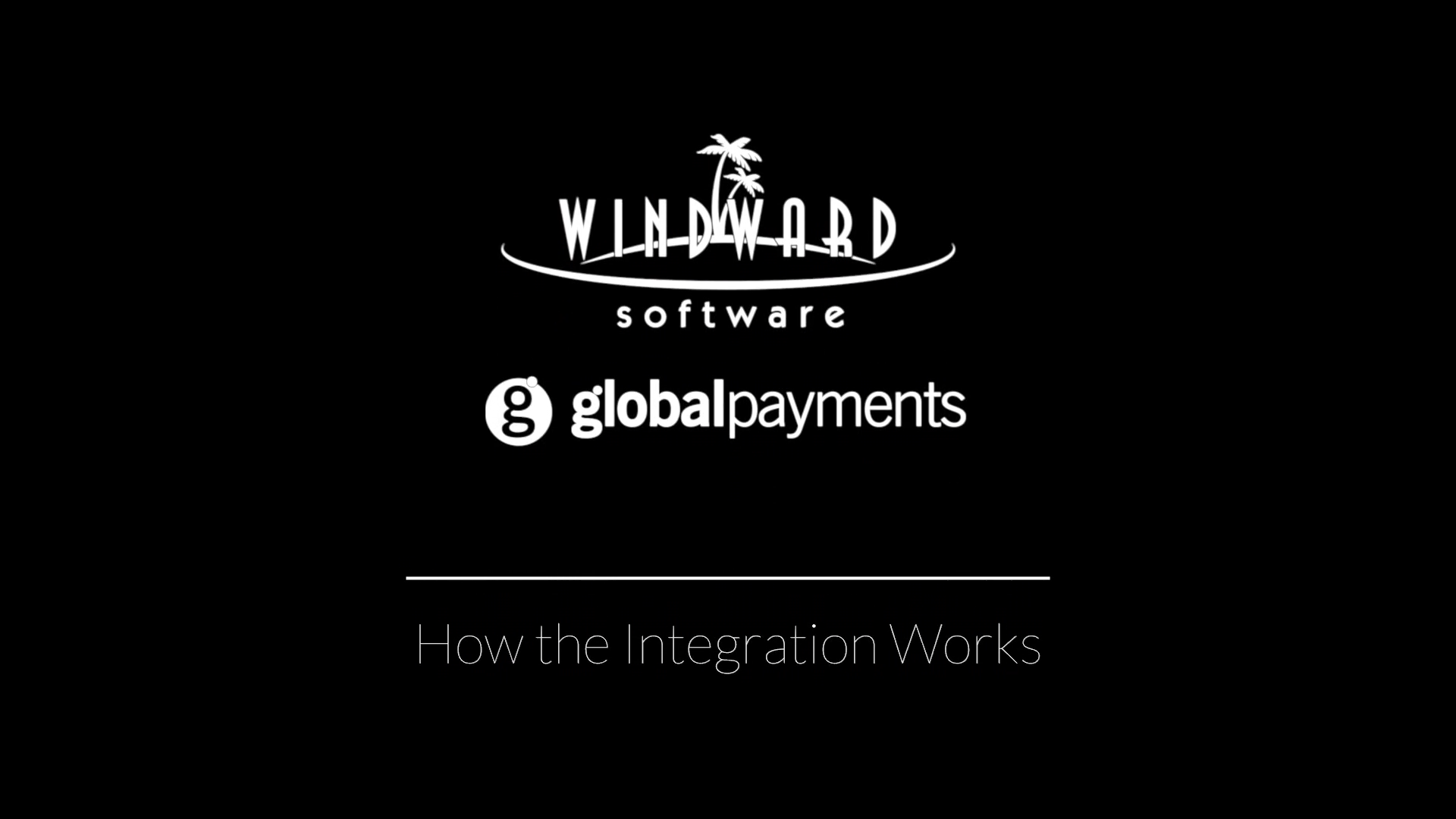 Global Payments Integration to Windward System Five | Demo on Demand