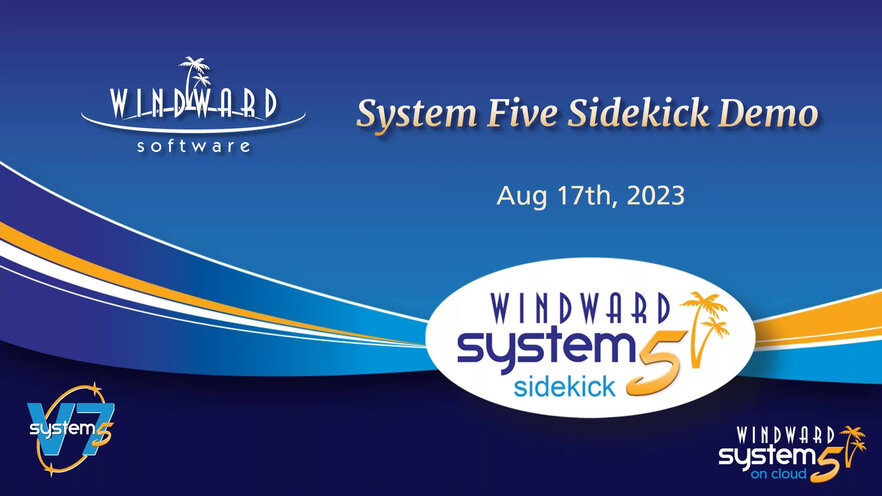 Windward System Five Sidekick Demo